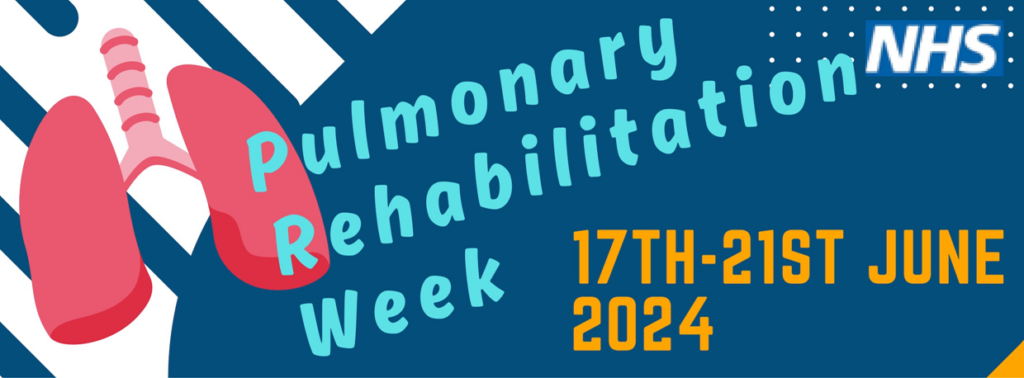 Pulmonary Rehabilitation Week - The Fryern Surgery